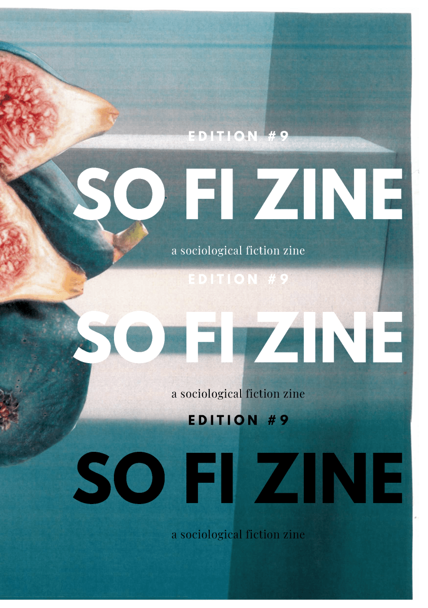SO FI ZINE