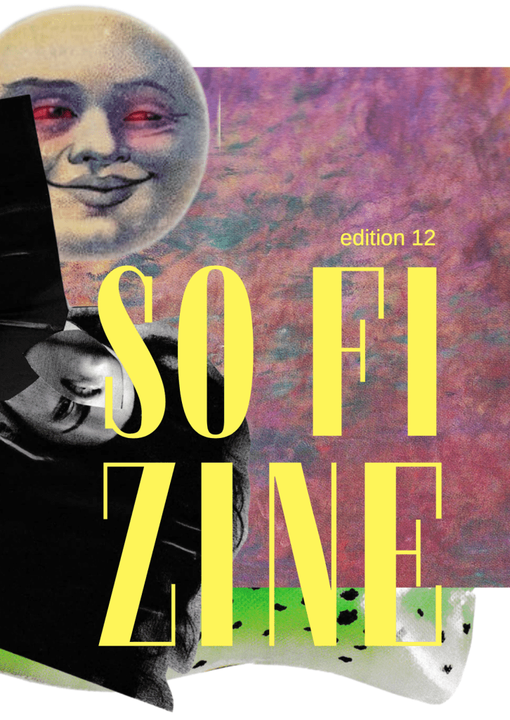 SO FI ZINE